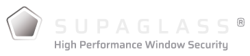 Supaglass - High Performance Window Security