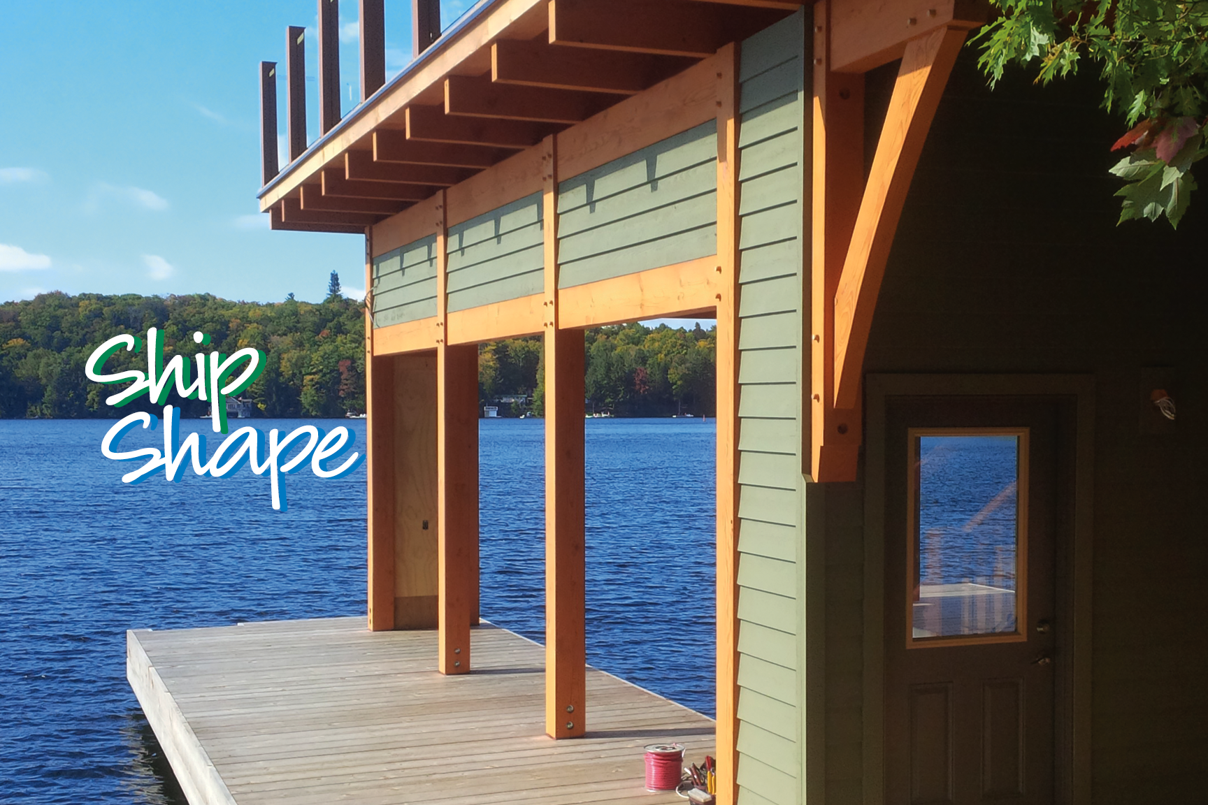 Whether Boathouse, Boat Port, Vacation Home or Cottage…