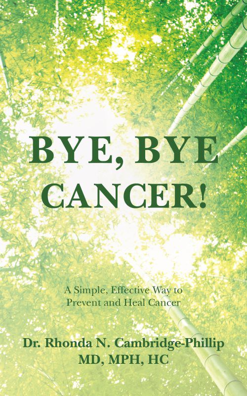 Prevent and Heal Cancer - Dr. Rhonda N. Cambridge-Phillip
