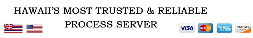 Court Filing | Honolulu, HI | AAA Legal Process Inc.