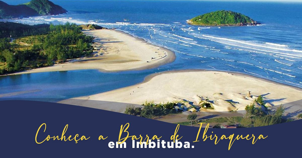 Conheça a Barra de Ibiraquera em Imbituba