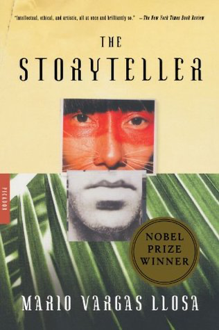 On El Hablador / The Storyteller by Mario Vargas Llosa