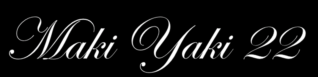 Maki Yaki 22