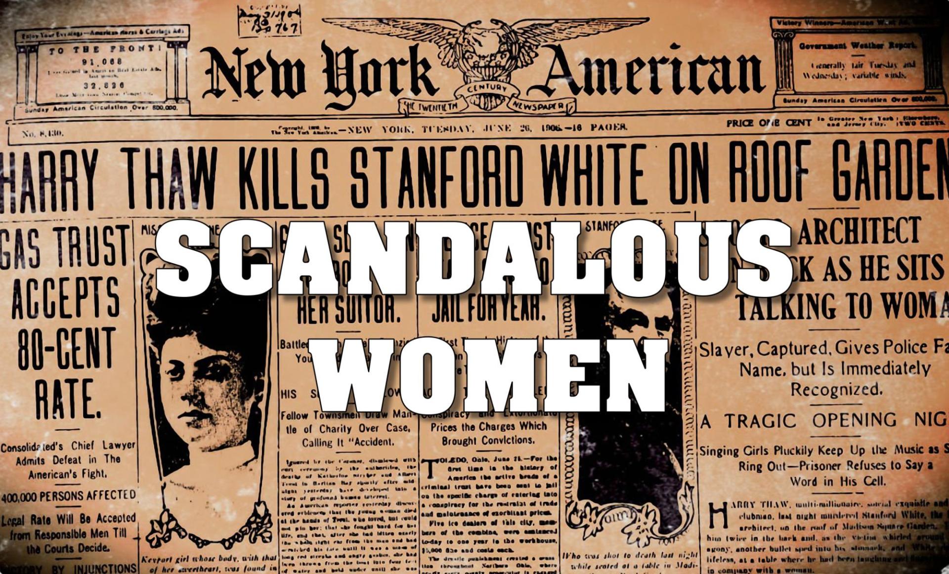 SCANDALOUS WOMEN
