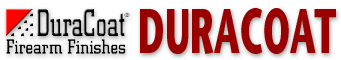 DuraCoat Custom Firearm Finishes
