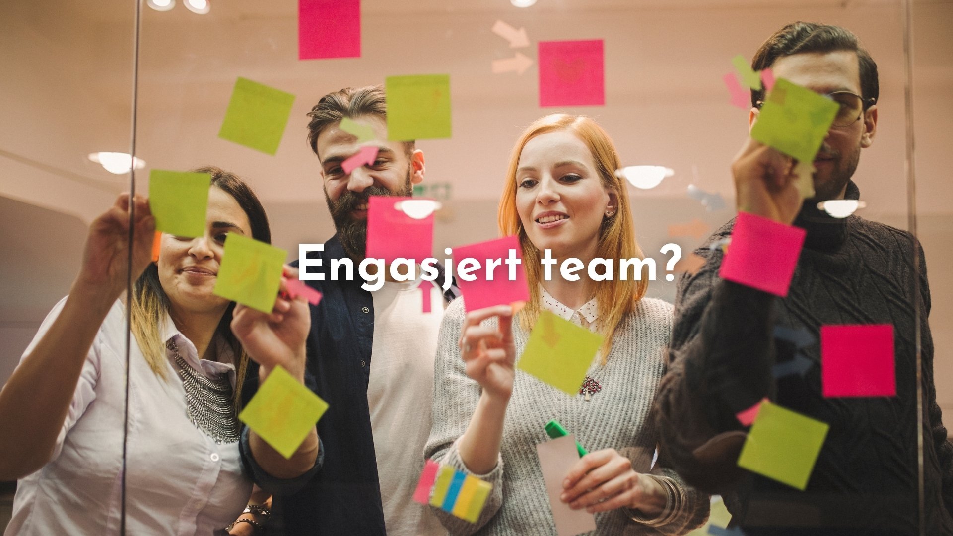 Engasjert team?