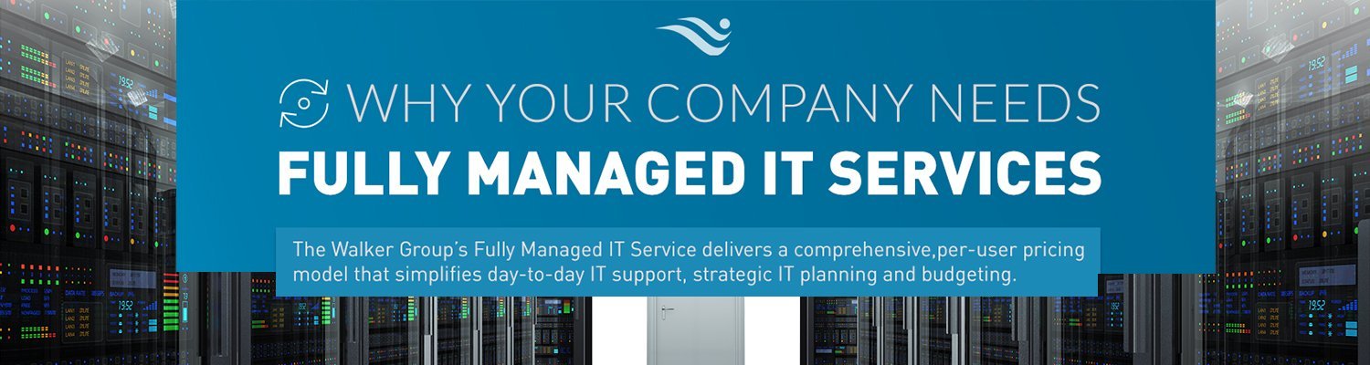 Why Your Company Needs Fully Managed IT Services