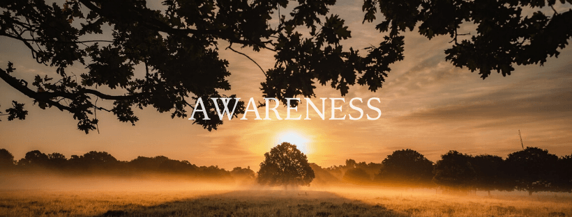 Awareness