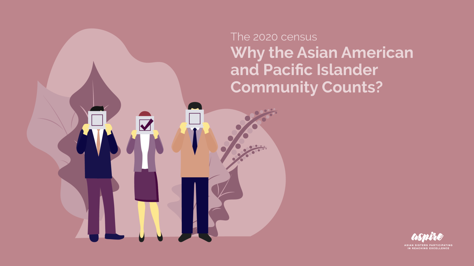 The 2020 Census: Why the AAPI Community Counts