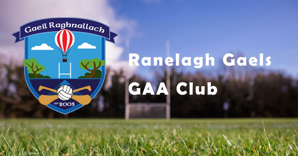 Ranelagh Gaels GAA Club | Our Teams