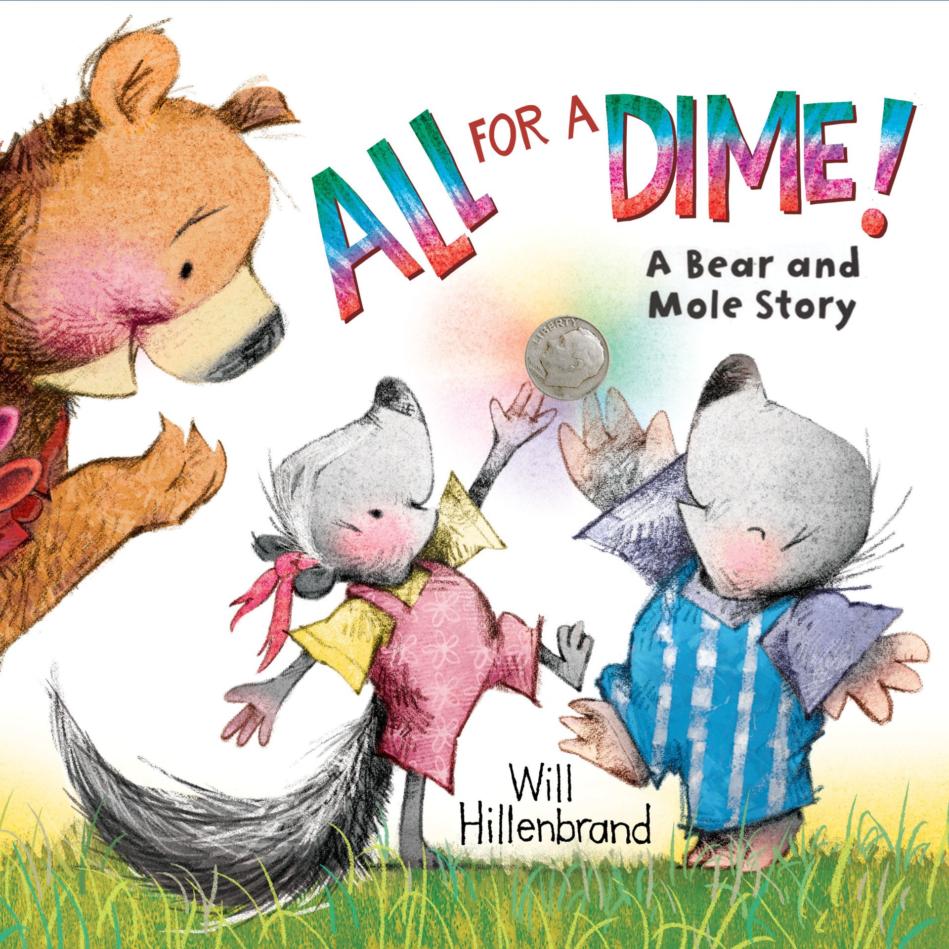 Off We Go! | Bear and Mole Story | Will Hillenbrand