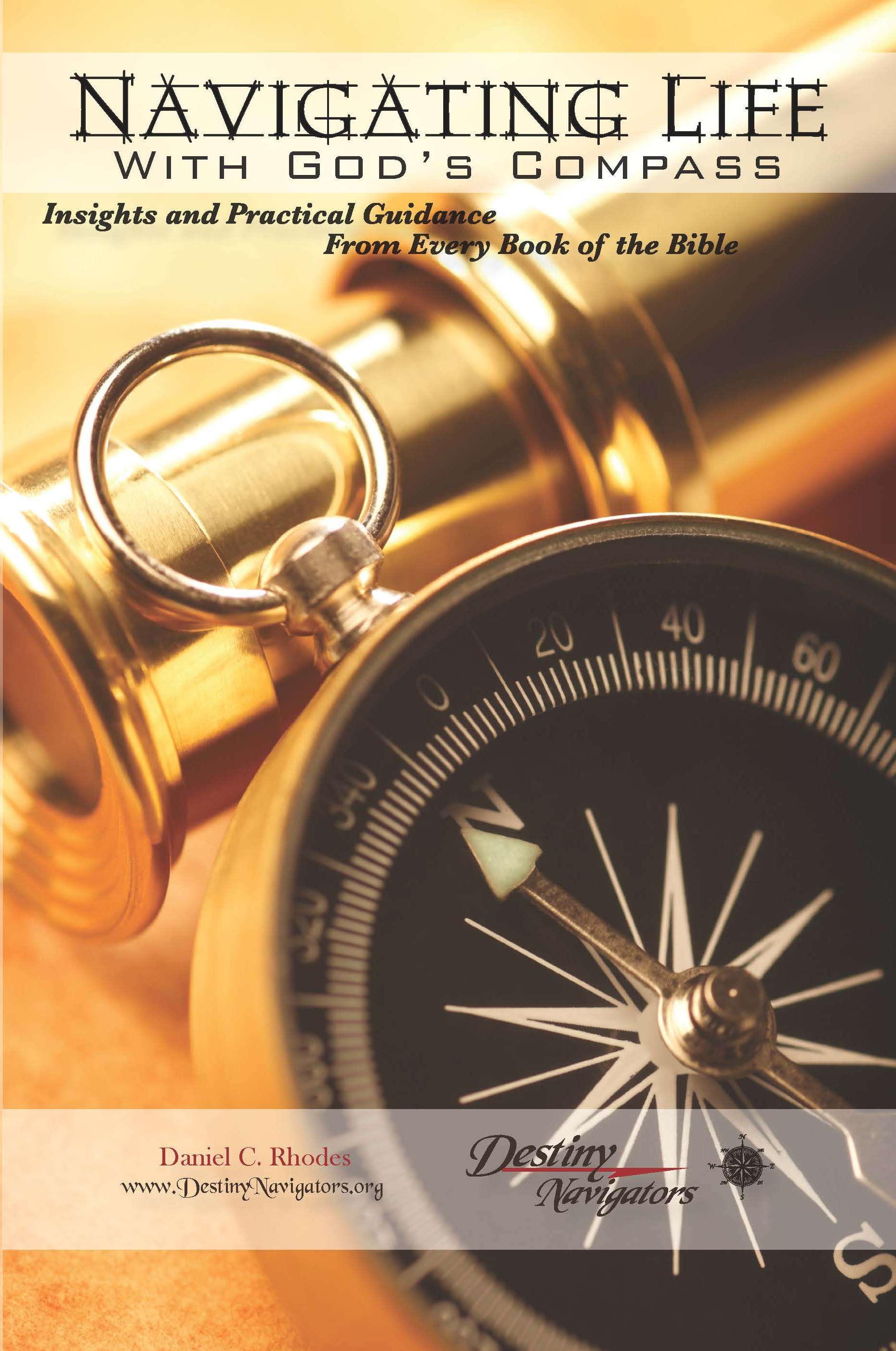 Navigating Life As A Christian | Destiny Navigators