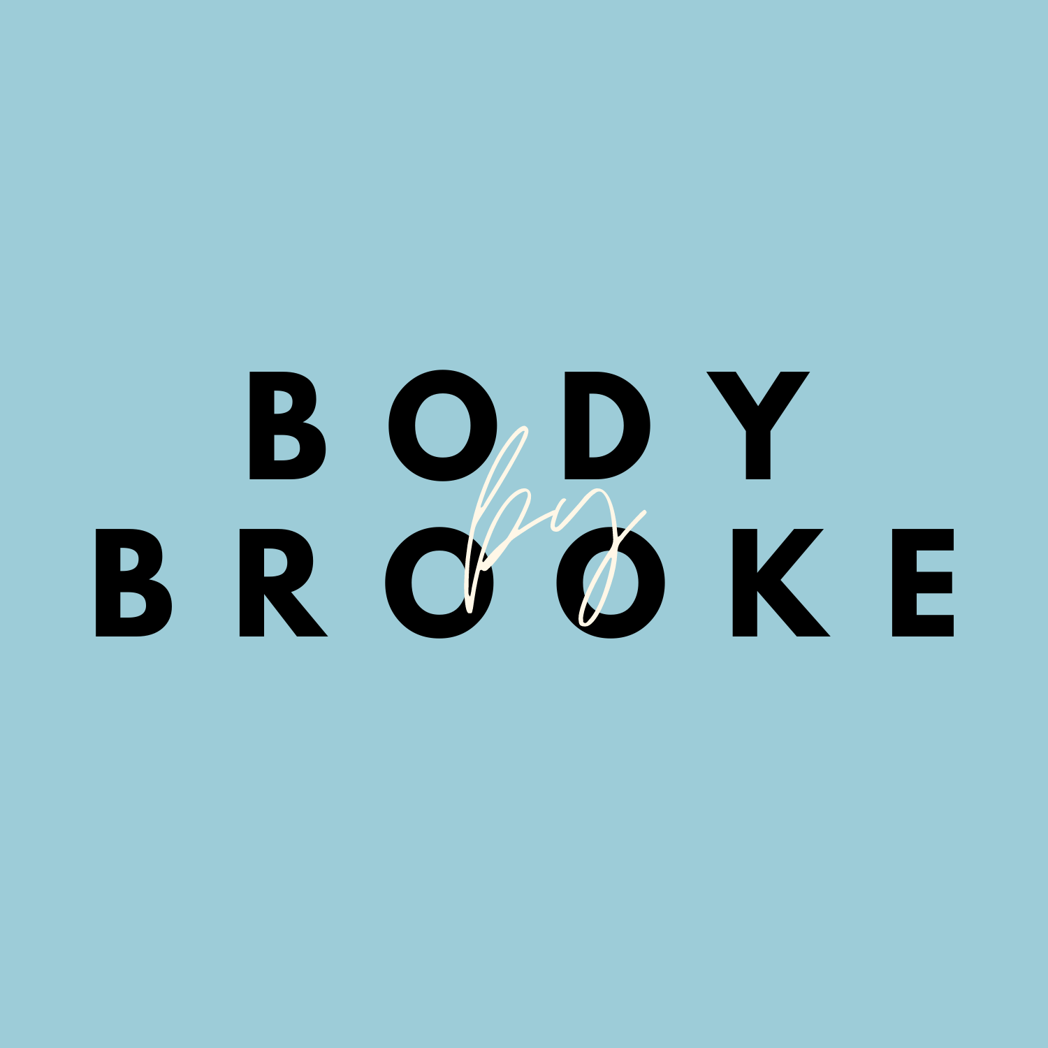 Body By Brooke - Training, Nutrition & Mindset.