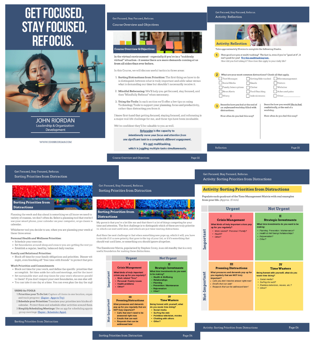 Get Focused, Stay Focused, Refocus.