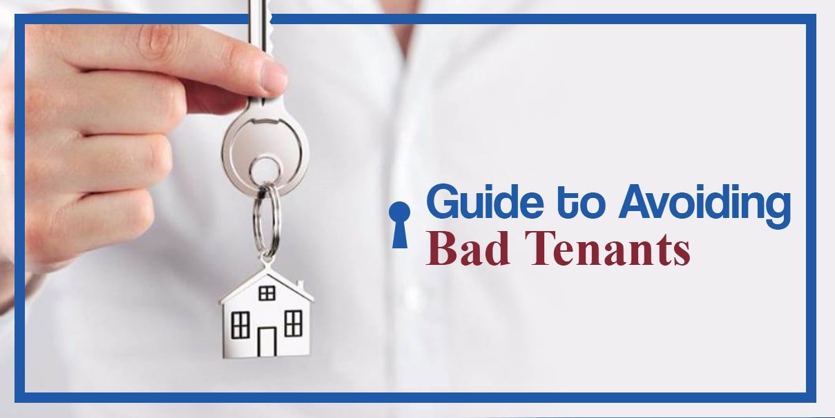 How to Avoid Bad Tenants | Property Management