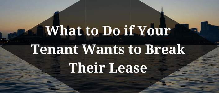 What To Do If Your Tenant Wants To Break Their Lease what-to-do-if-your-tenant-wants-to-break-their-lease