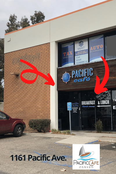 Pacific Cafe Oxnard | Oxnard, CA