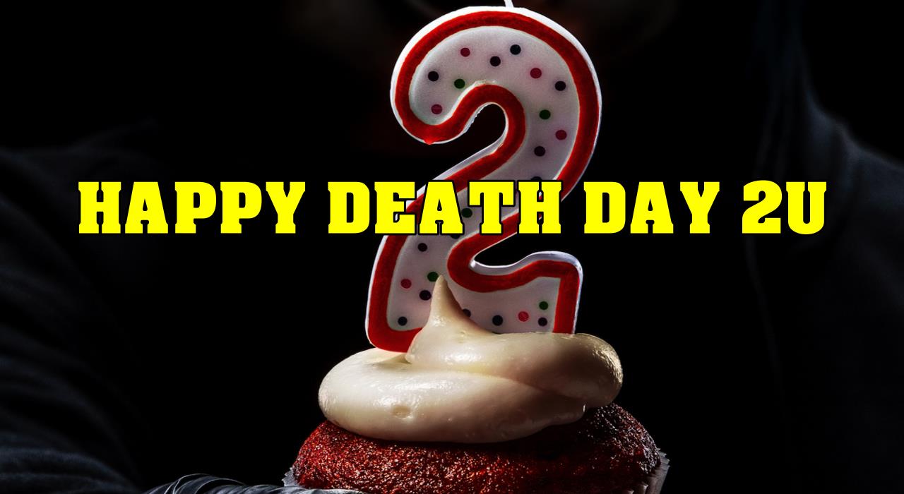 HAPPY DEATH DAY 2U (2019) Production Notes