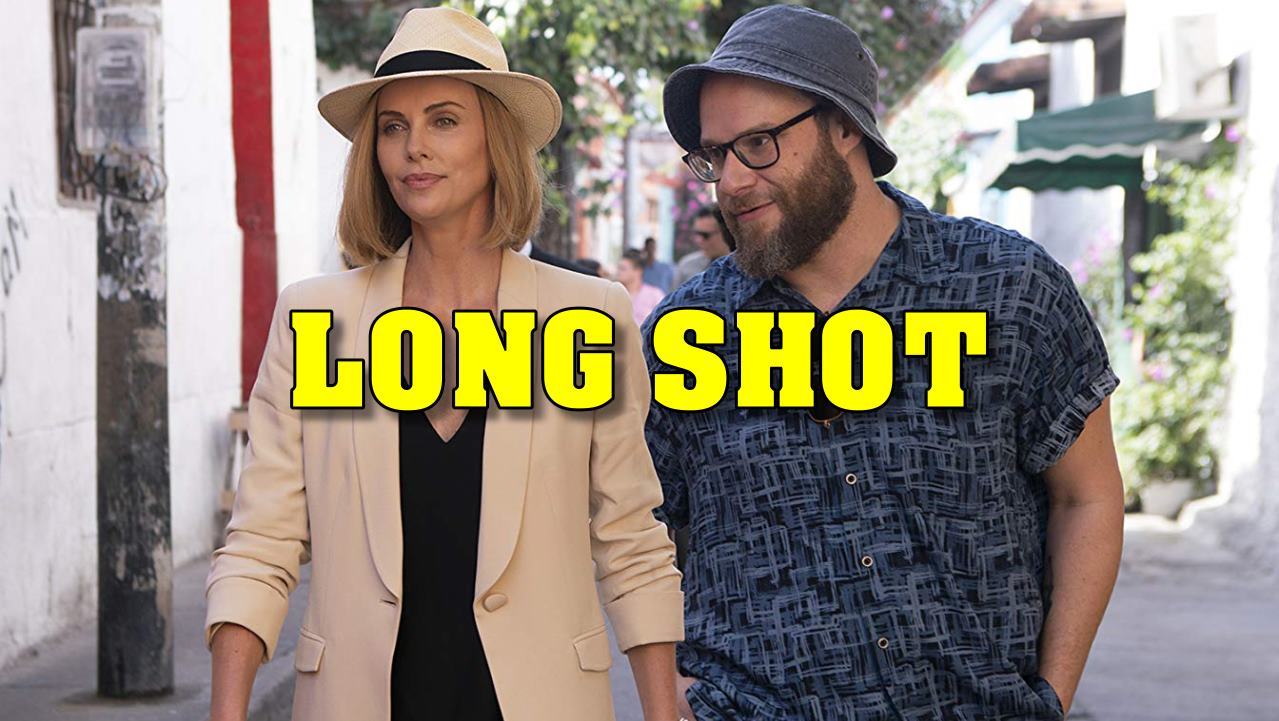 LONG SHOT (2019) Posters