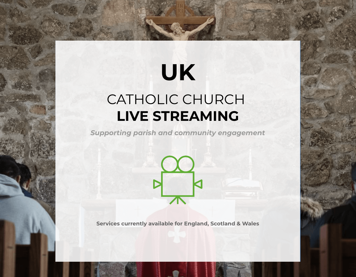 Catholic Church Live Streaming - Live Mass for Parishioners