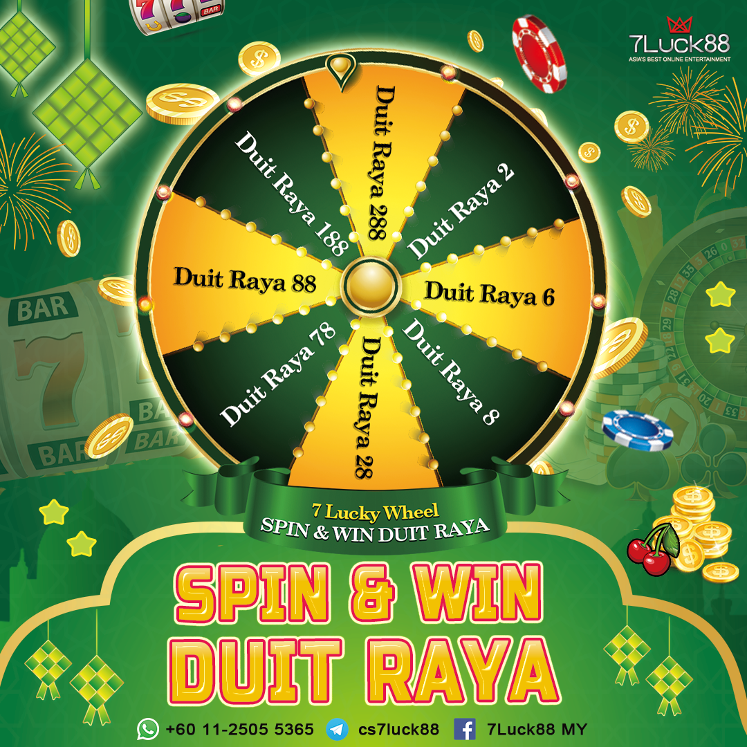 3 Easy Tips to Get Duit Raya at 7Luck88
