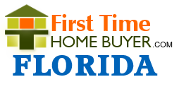 First Time Home Buyer - Florida Mortgage Program