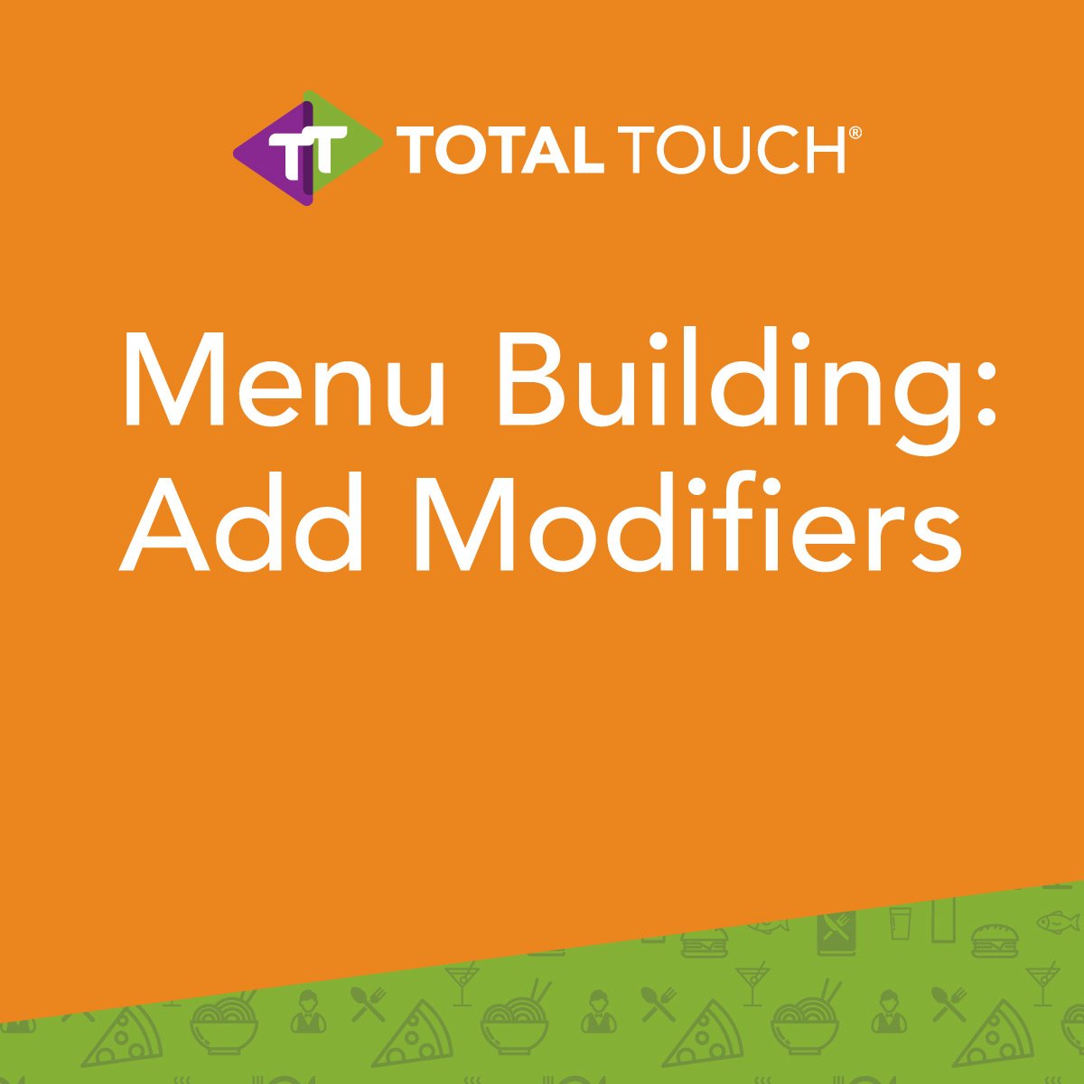 How To Add Menu Item Modifiers in Total Touch Restaurant POS Software