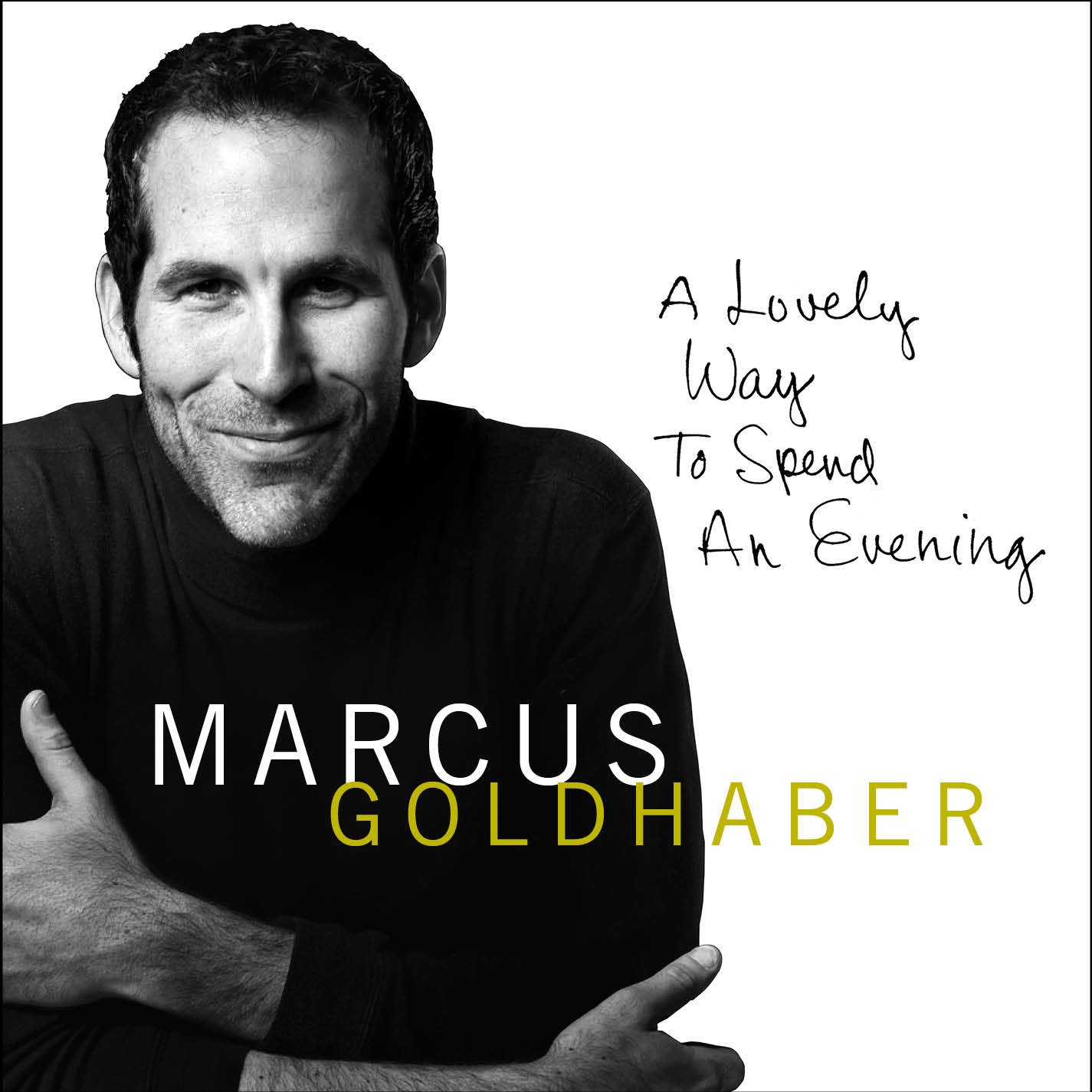 Marcus Goldhaber: Singer, Songwiter