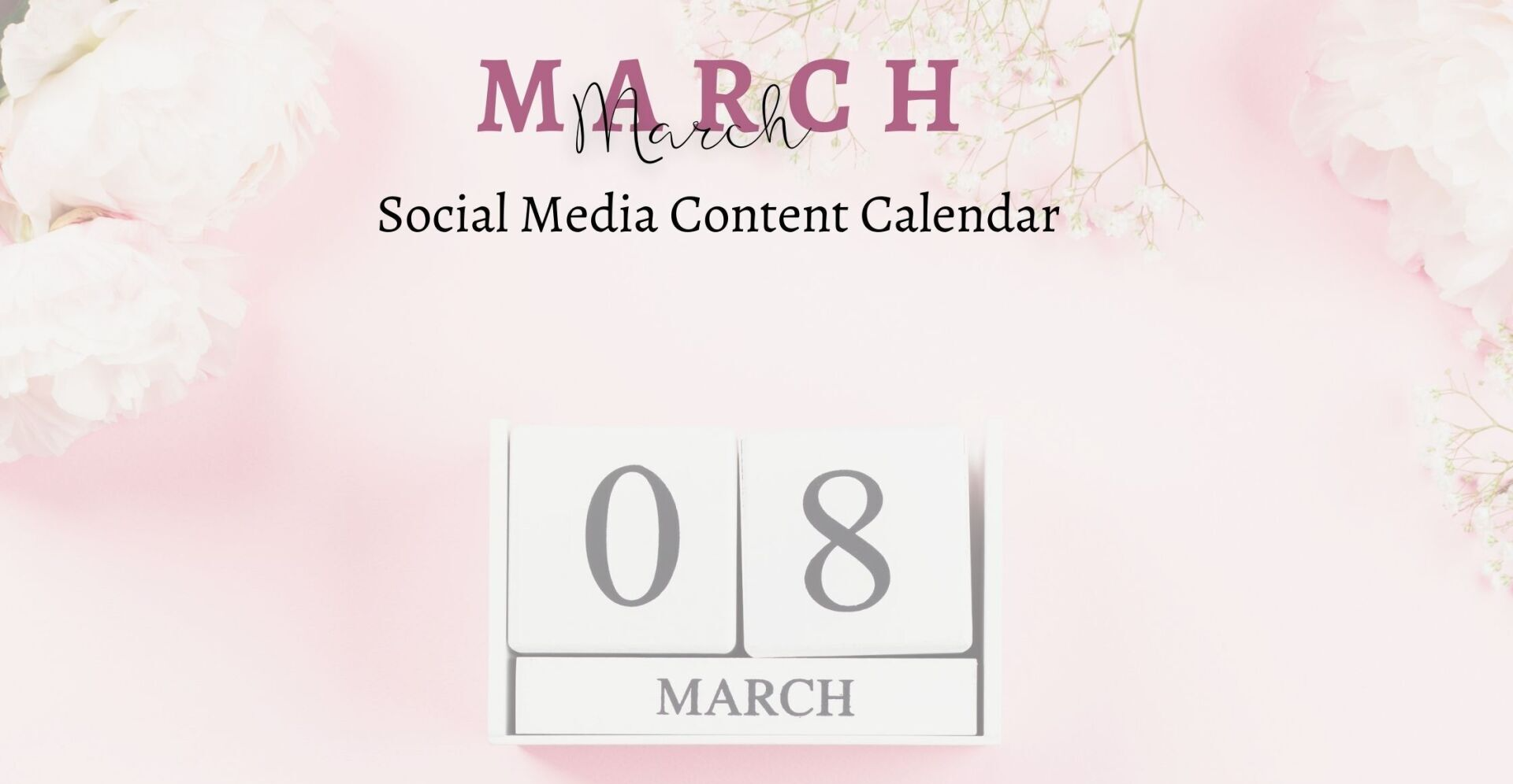 Content calendar March 2021