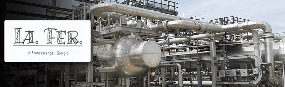 Azienda Metalmeccanica - Terni - LA.FER.