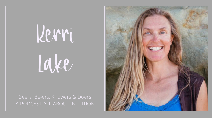 This is a Podcast Episode .42 with Kerri Lake