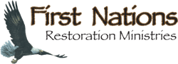 First Nations Restoration Ministries