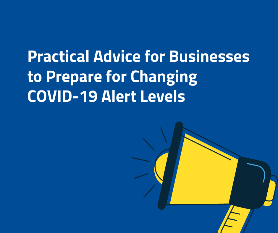 Practical Advice for Businesses to Prepare for Changing COVID-19 Alert ...