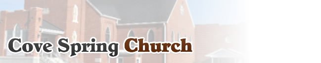 Cove Spring Church | Church Service for Rural Community