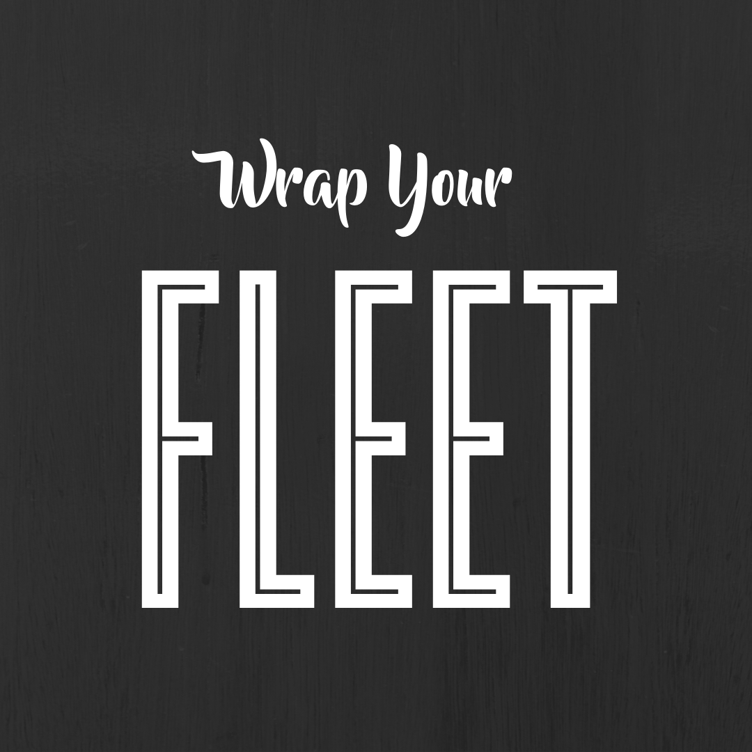 3 Benefits of Having your Fleet Professionally Wrapped