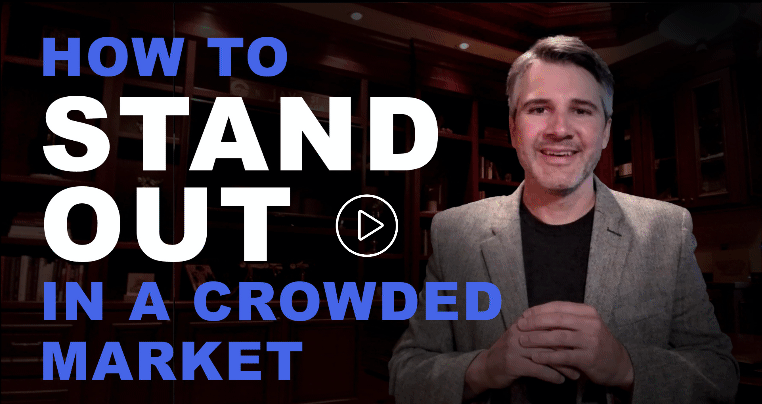 Stand Out in a Crowded Market