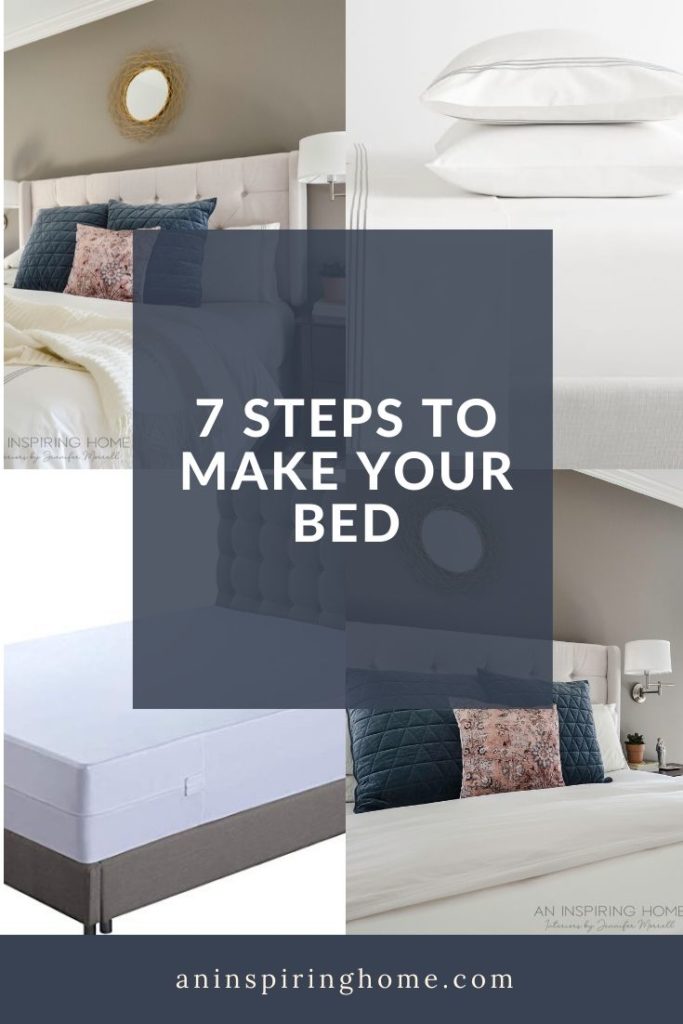 7 Steps to Make Your Bed