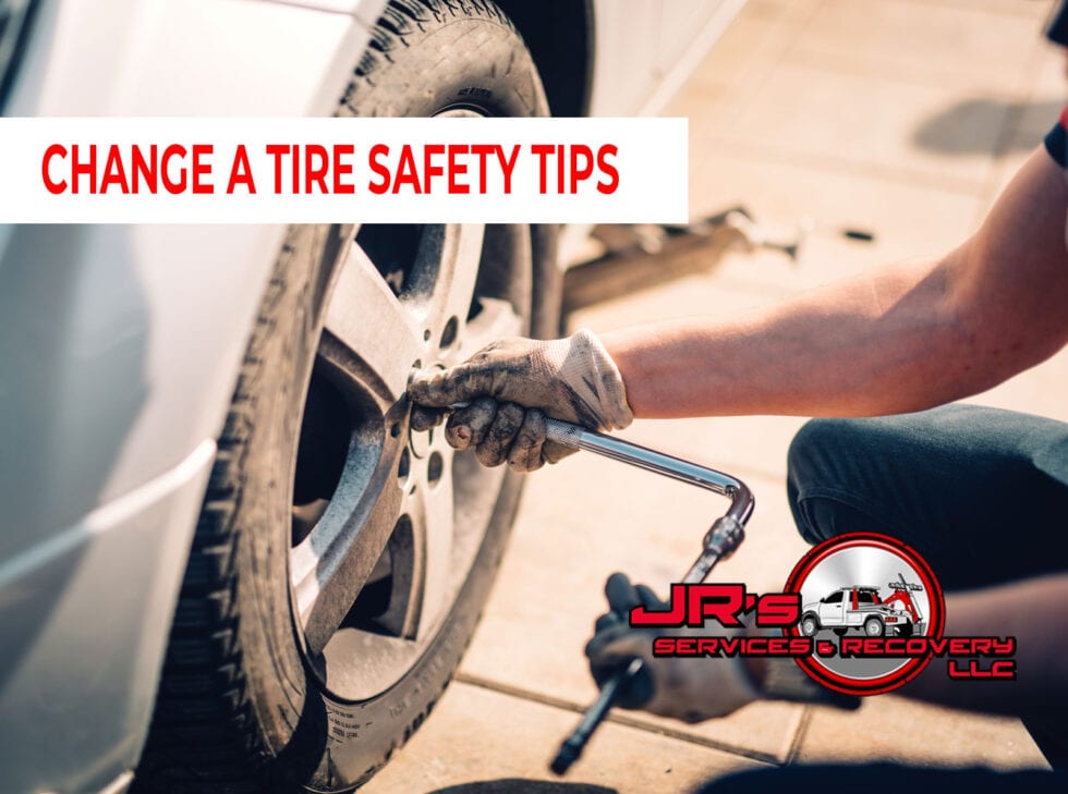 CHANGE A TIRE SAFETY TIPS