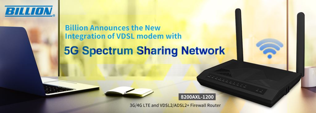 Billion Announces the New Integration of VDSL modem with 5G Spectrum ...