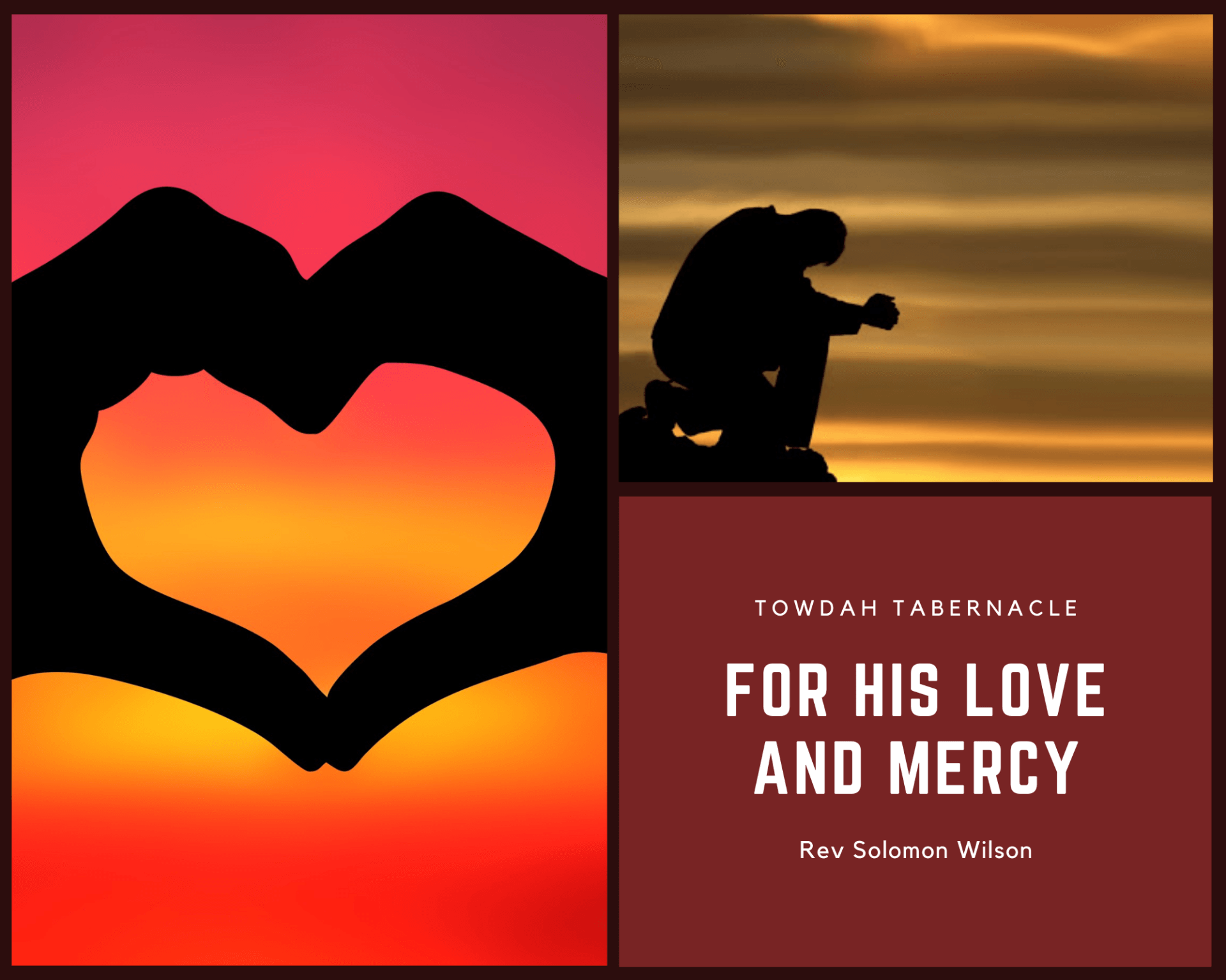 For His Love and Mercy