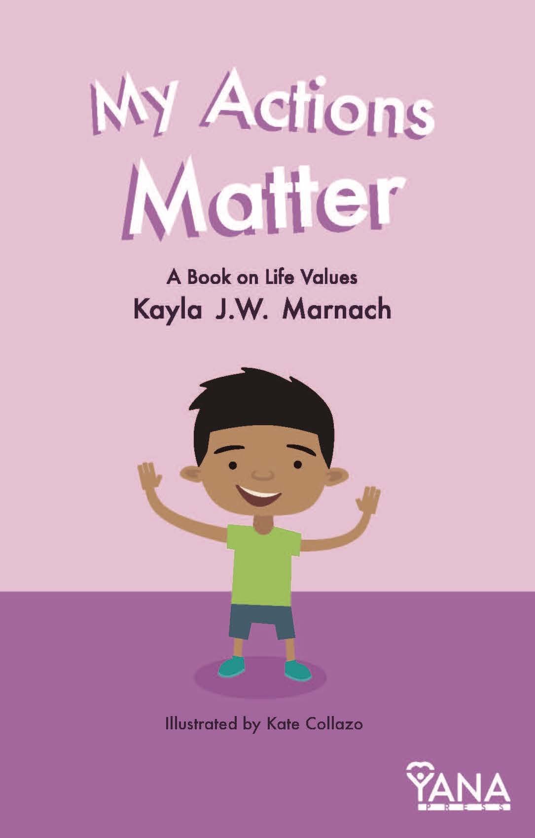 My Actions Matter | Life Values and Skills for Children