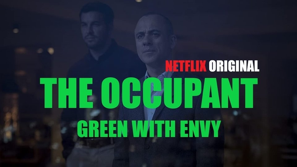 THE OCCUPANT (2020) Netflix Review