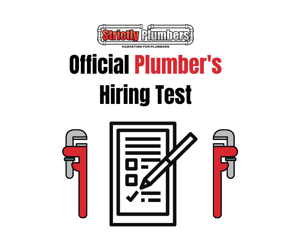 The Official Plumber's Hiring Test