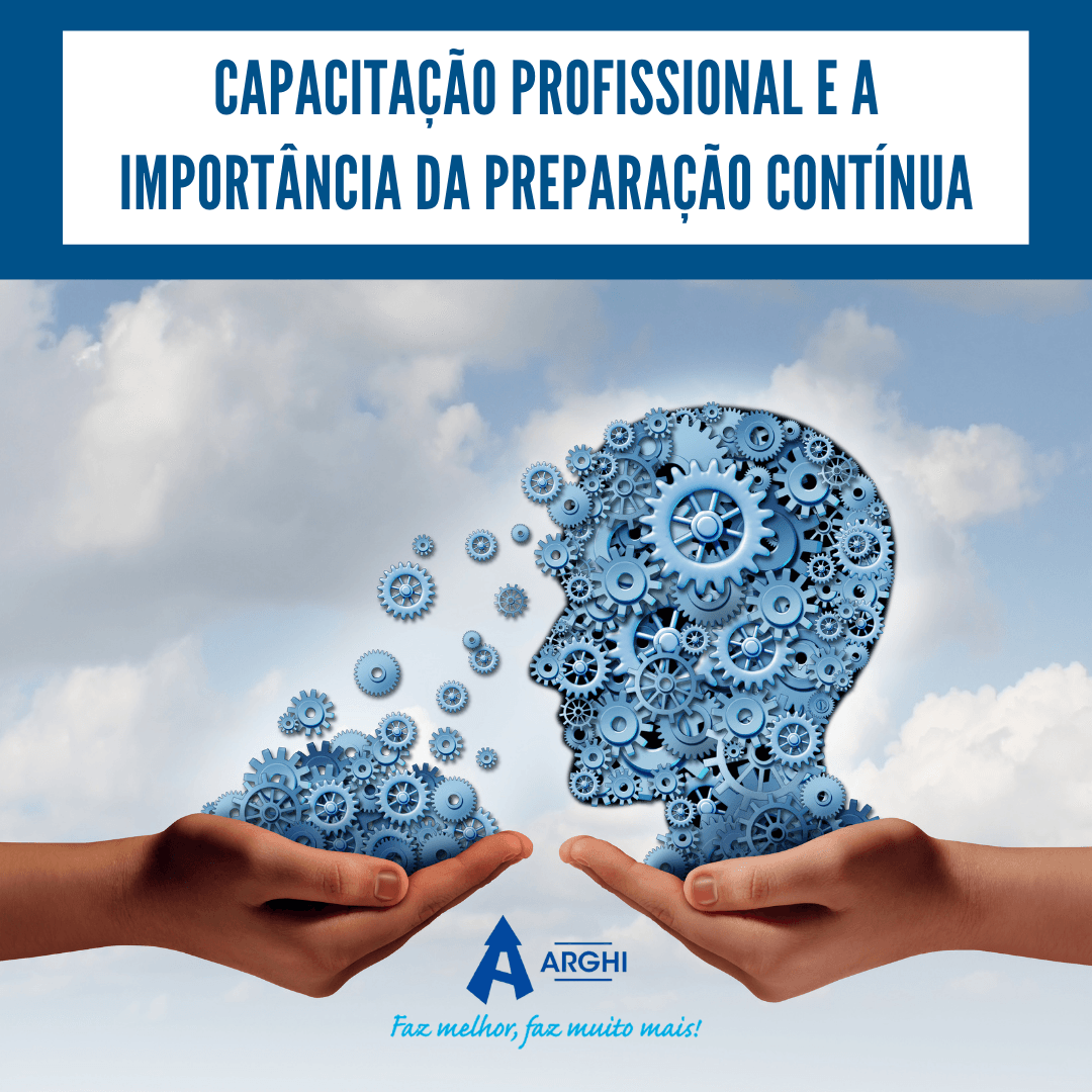 Capacitação profissional e a importância da preparação contínua