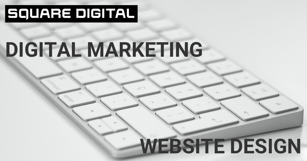 Square Digital - Digital Marketing & Website Design