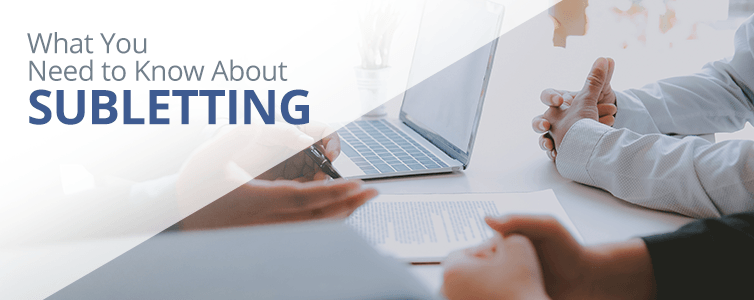 What You Need to Know About Subletting
