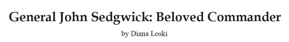 General John Sedgwick | Gettysburg Experience