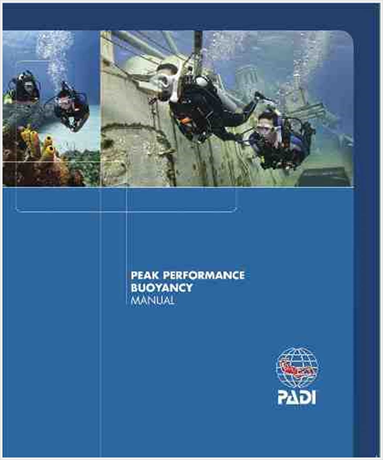 PADI Peak Performance Buoyancy Course | Scubaland Adventures, Inc ...